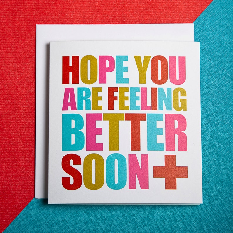 Single Card Hope You Are Feeling Better Soon Get Well Soon Happy Bright