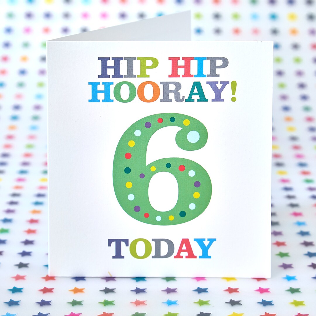 Age Six Birthday Age 6 Birthday Boy Age 6 Birthday Girl Card Rosie ...