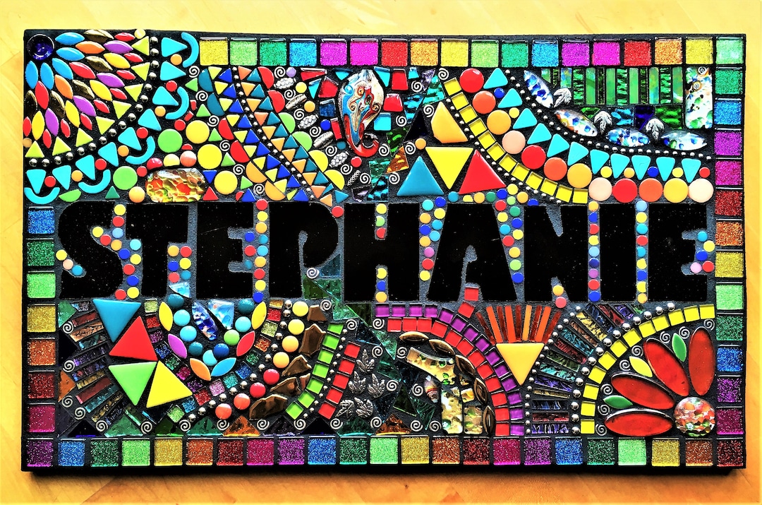 CUSTOM MOSAIC SIGN - Mixed Media Glass, Glitter Tiles, Stones, Ceramics ...