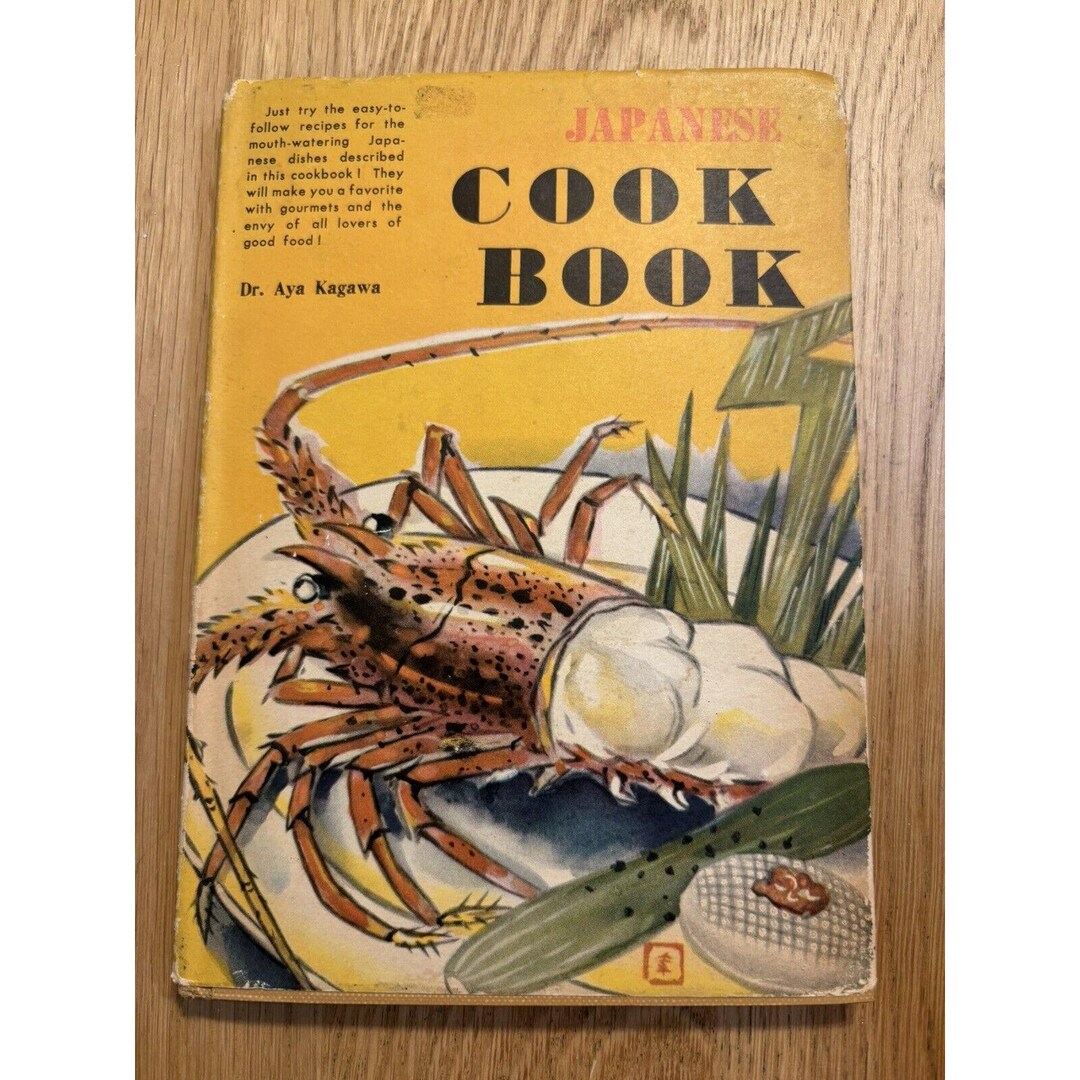 1958 Japanese Cookbook: 100 Japanese Recipes for Western Cooks by Aya ...