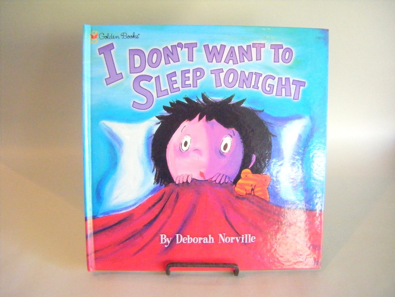 Vintage I Don't Want to Go to Sleep Tonight Hardback Book Bedtime Story ...