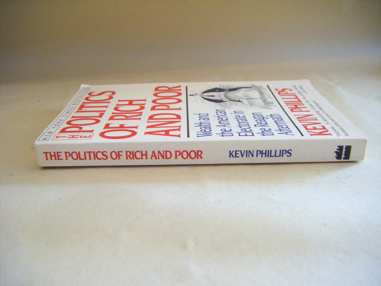 Vintage "the Politics of Rich and Poor" Book: Reaganomics & American ...