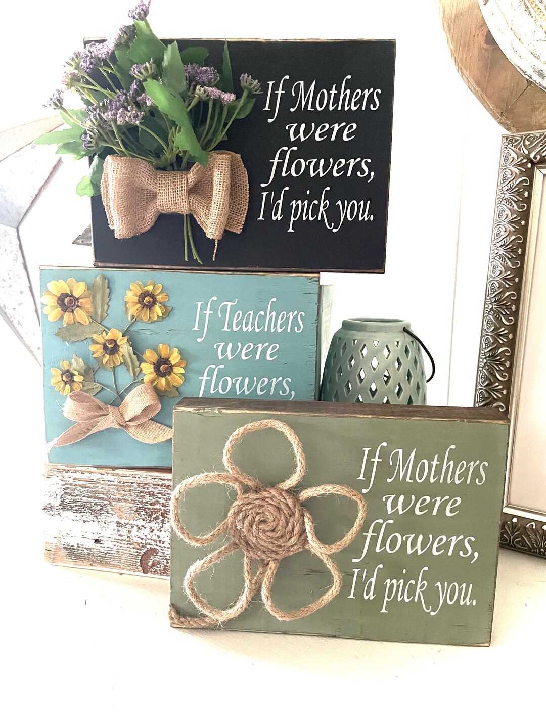 If Mother’s Were Flowers, I’d Pick You , Gift for Mom , Mother’s Day ...