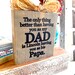 DAD Papa Sign , DAD Sign , Papa Sign, Dad Gift , DAD Papa Wood Block ...