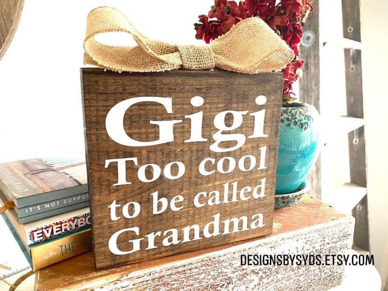 Gigi Sign Gigi Gift Too Cool to Be Called Grandma | Etsy