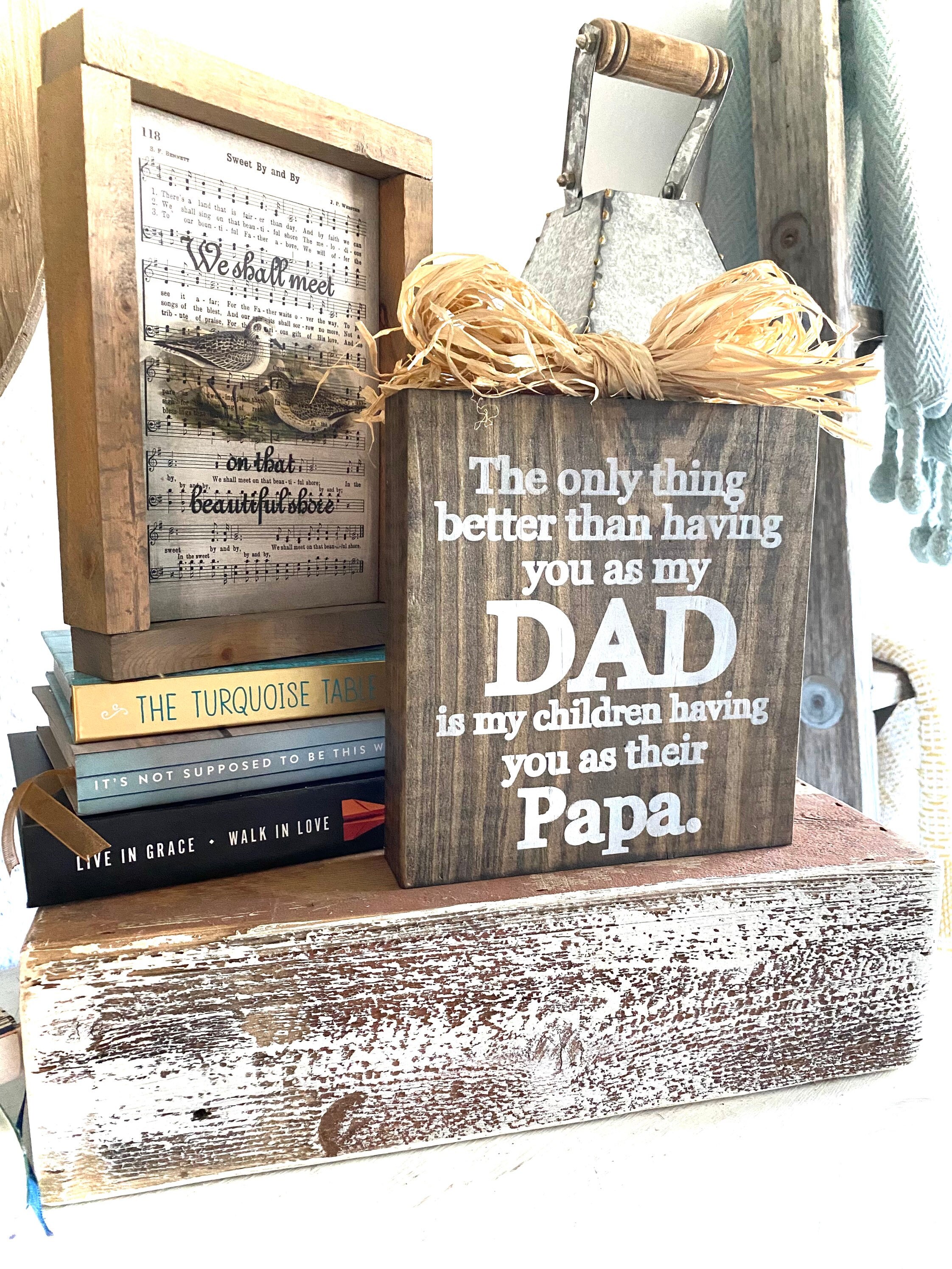 DAD Papa Sign , DAD Sign , Papa Sign, Dad Gift , DAD Papa Wood Block ...