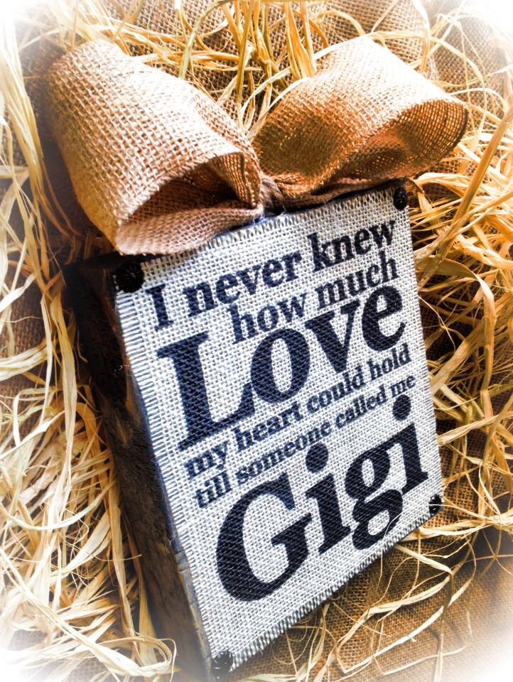 Gigi Sign ,gigi Gift , Gigi Shelf Sitter,mimi Burlap Sign , Wood Block ...