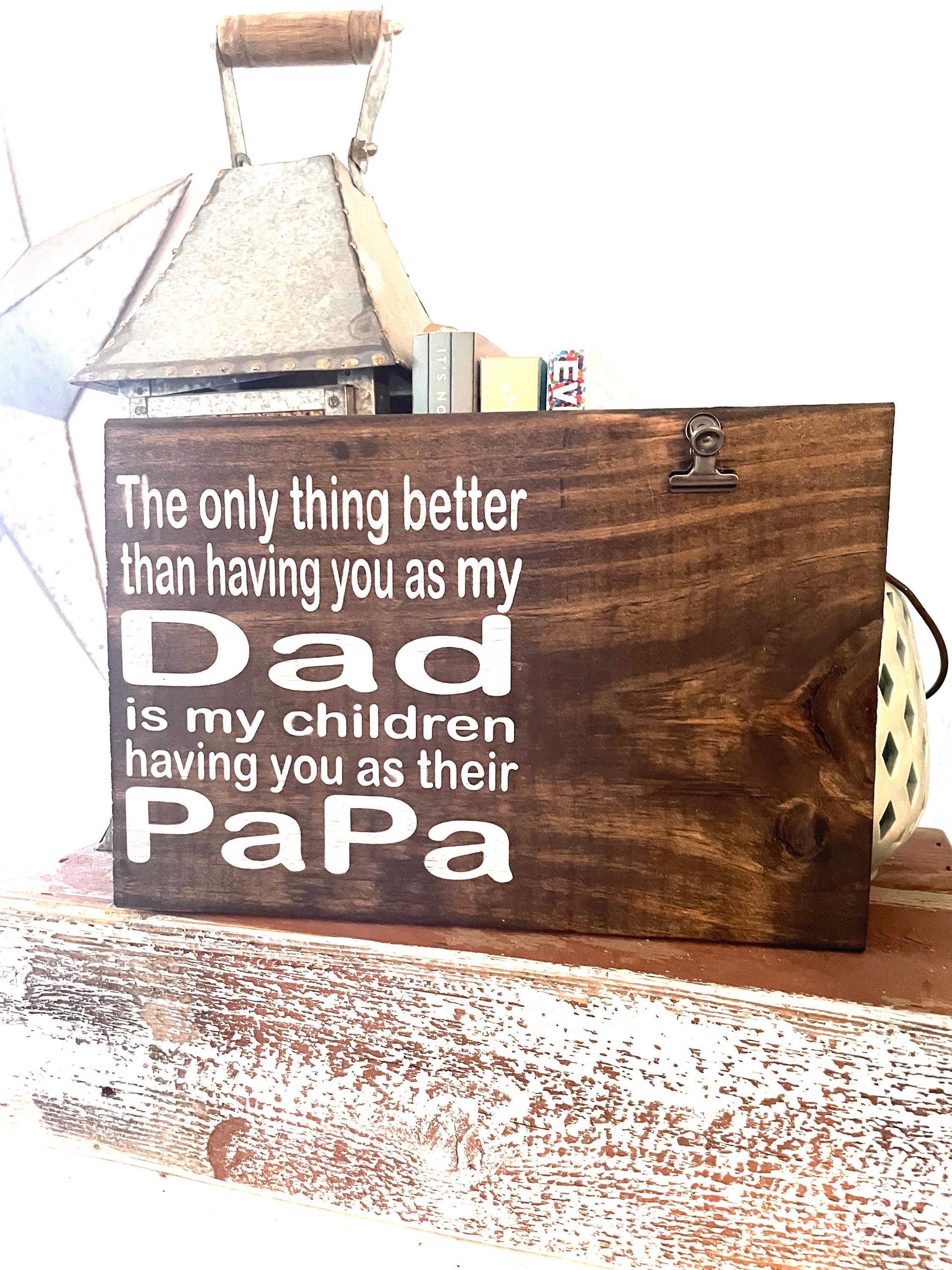 DAD Papa Sign , DAD Picture Frame , Papa Sign, Dad Gift , DAD Papa Wood ...