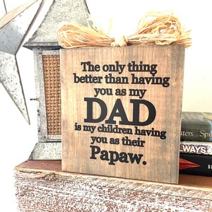 DAD Papa Sign , DAD Sign , Papa Sign, Dad Gift , DAD Papa Wood Block ...