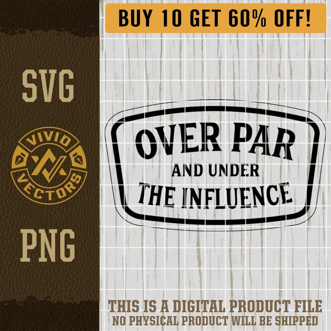 Over Par & Under the Influence Golf SVG Drinking Funny Golfing Party ...