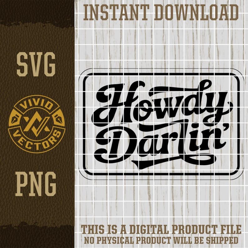 Howdy Darlin' SVG Laser Engraving File Leather Hat Patch Designs Vector ...