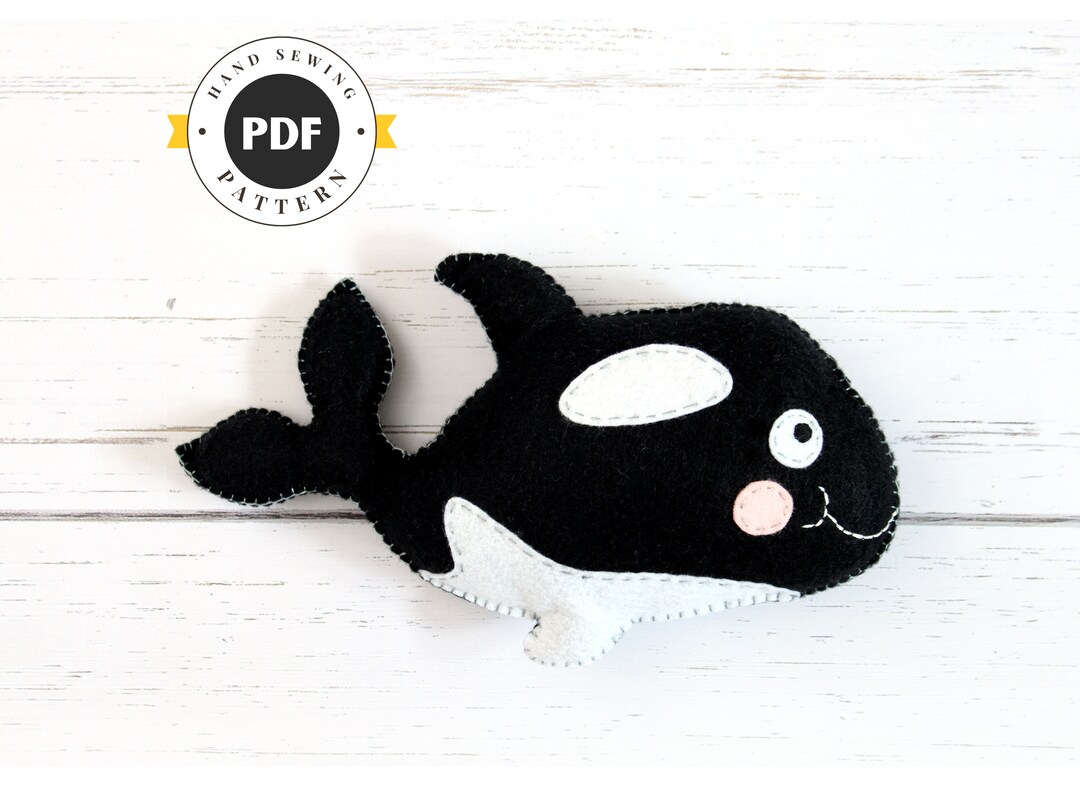 Orca Sewing Pattern, Felt Orca Hand Sewing, Pattern for Killer Whale or ...