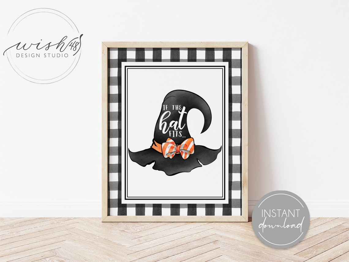 If the Hat Fits Halloween Decor Printable Halloween Home - Etsy