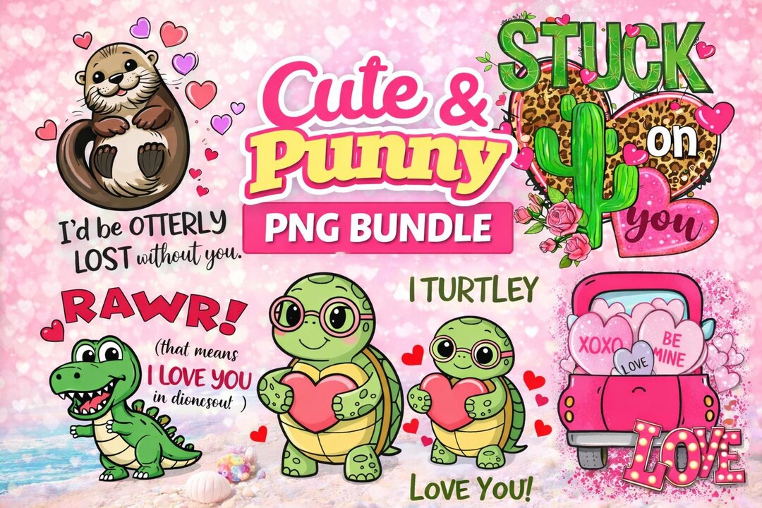 Cute & Punny Valentine PNG Bundle | Funny Valentine Clipart | Animal ...