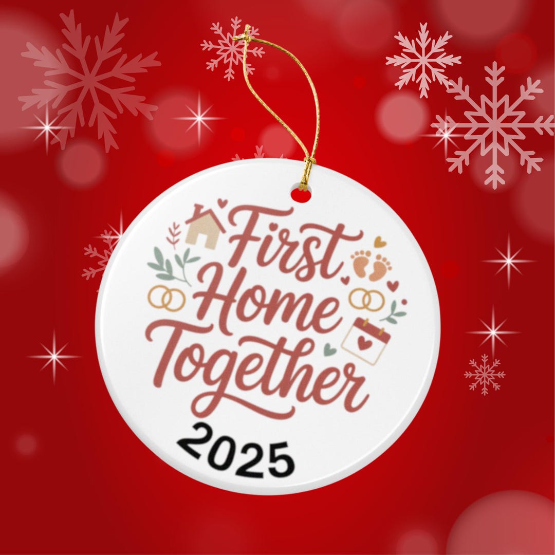 First Home Together Ornament 2025: New Home Keepsake - Etsy