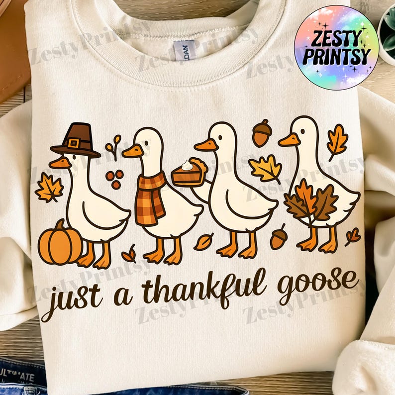 Just a Thankful Goose PNG, Funny Thanksgiving Retro Fall Design, Silly ...