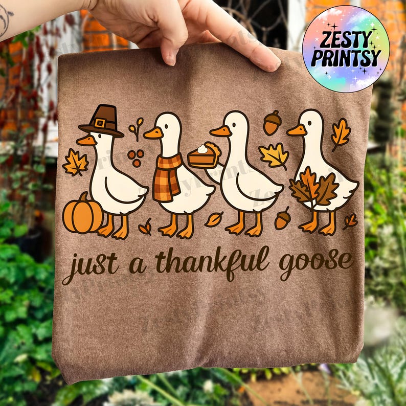 Just a Thankful Goose PNG, Funny Thanksgiving Retro Fall Design, Silly ...