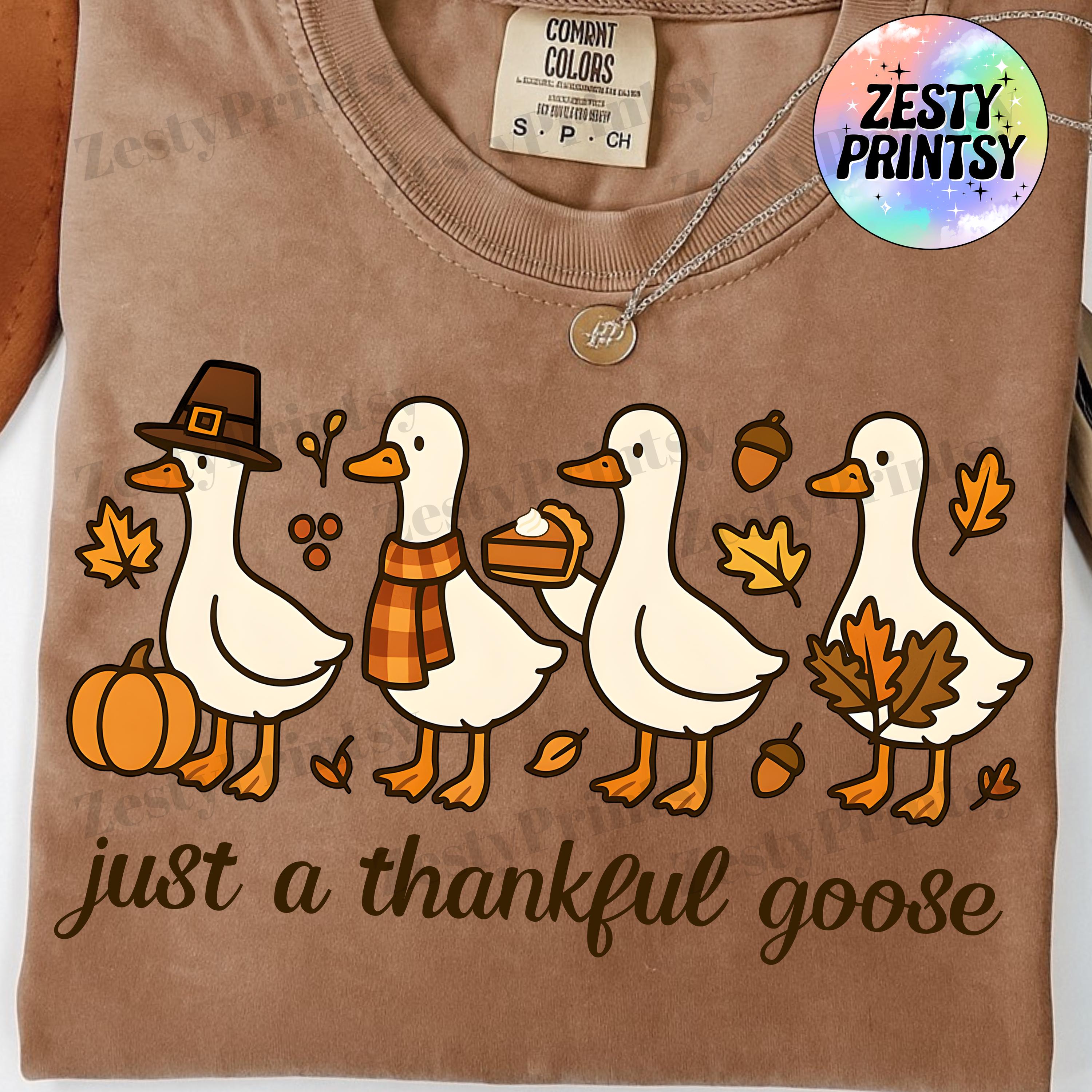 Just a Thankful Goose PNG, Funny Thanksgiving Retro Fall Design, Silly ...