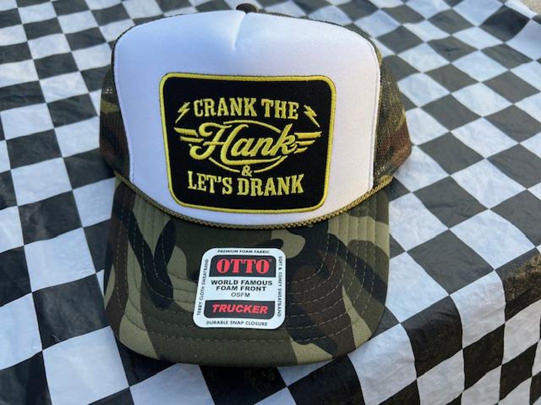 Crank the Hank and Let's Drank OTTO White/camo Trucker Hat - Etsy