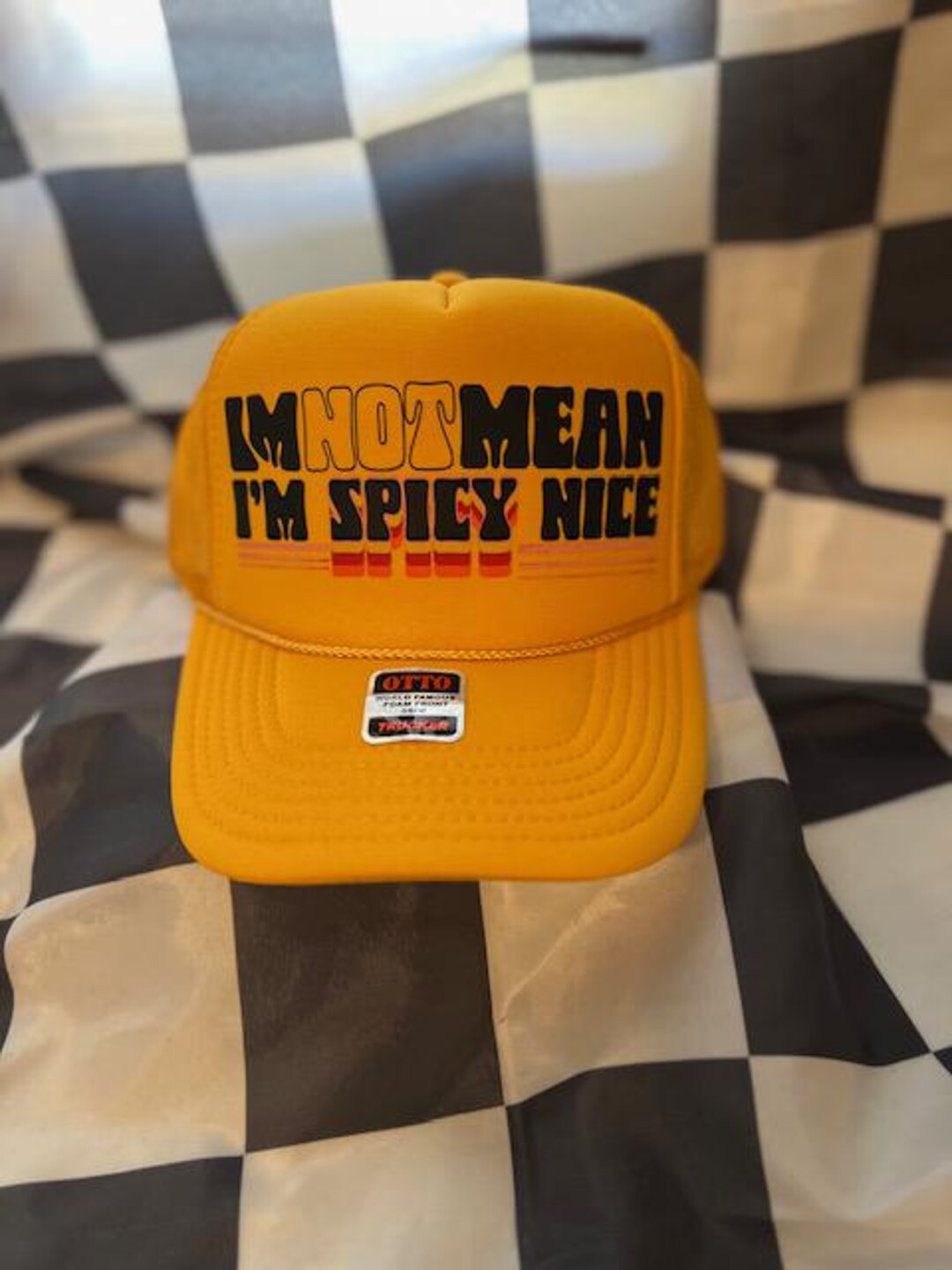 I'm Not Mean I'm Spicy Nice OTTO Trucker Hat - Etsy