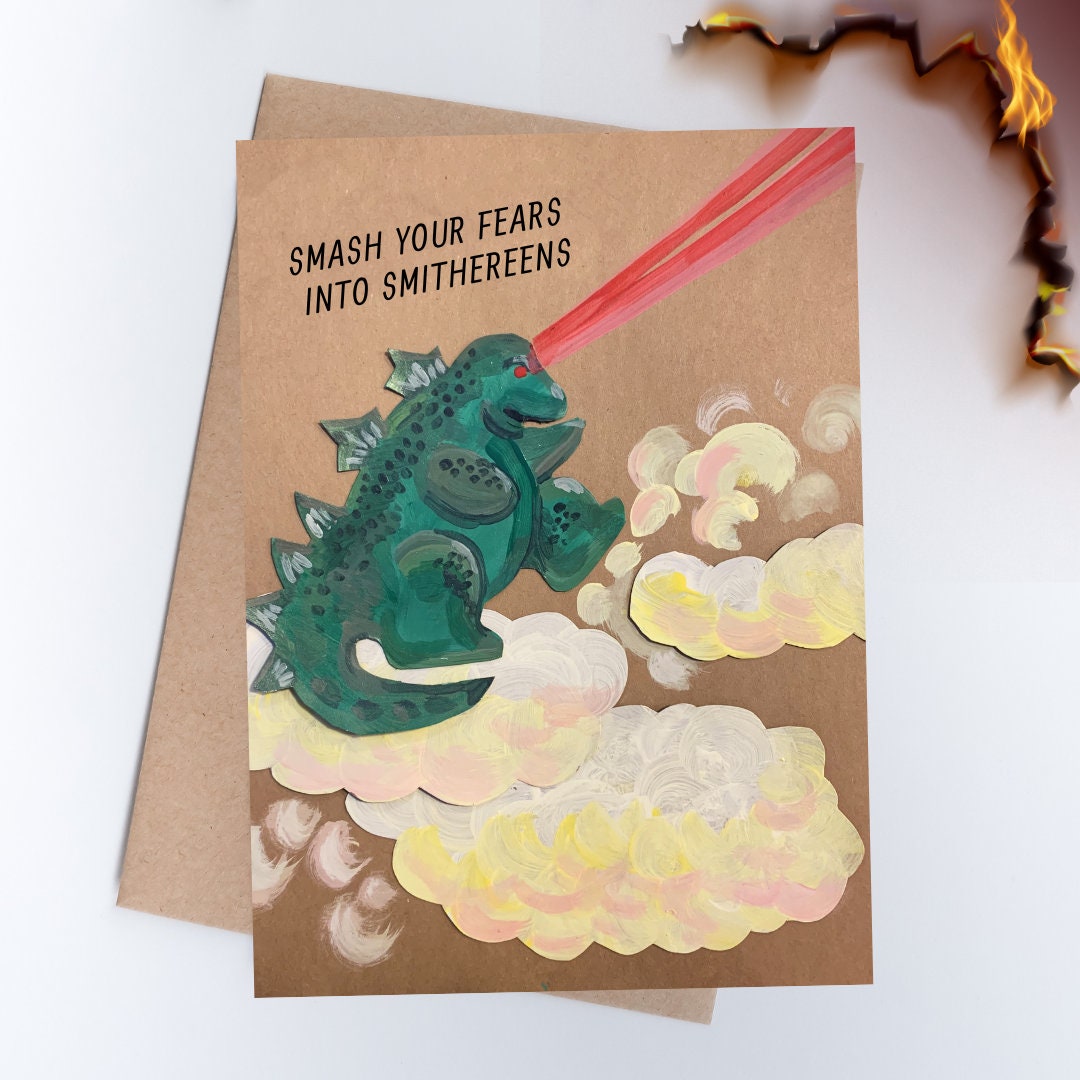 Smash Your Fears Into Smithereens Godzilla Inspired Card - Etsy