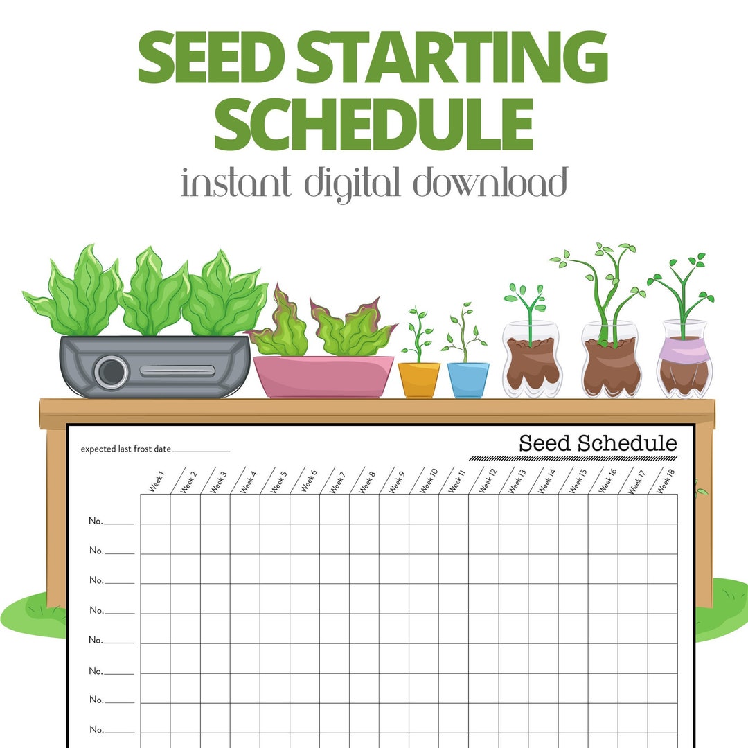 Seed Starting Schedule - Digital Download - Printable - Etsy