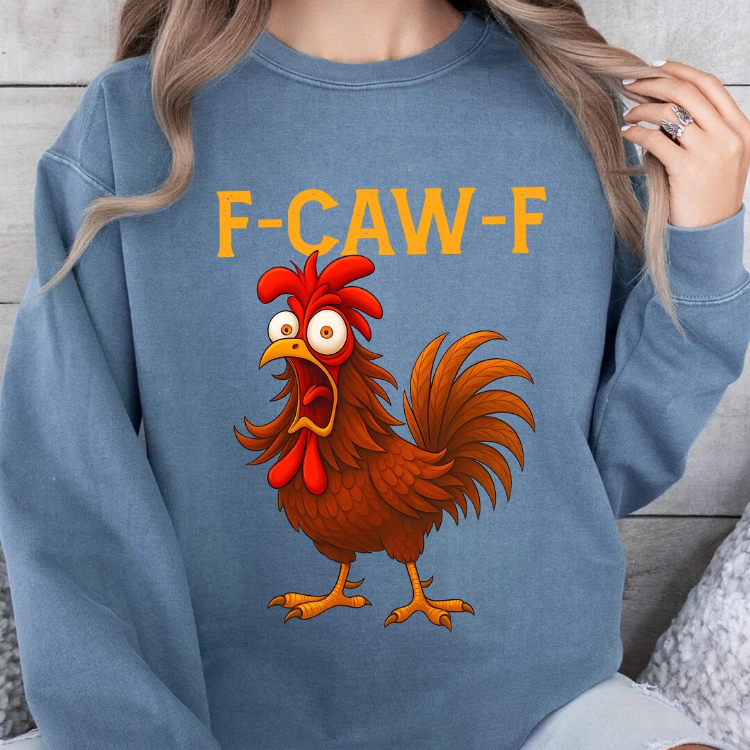 Funny Rooster Meme Png, Funny F-caw-f Chicken PNG, Crazy Hen Digital ...