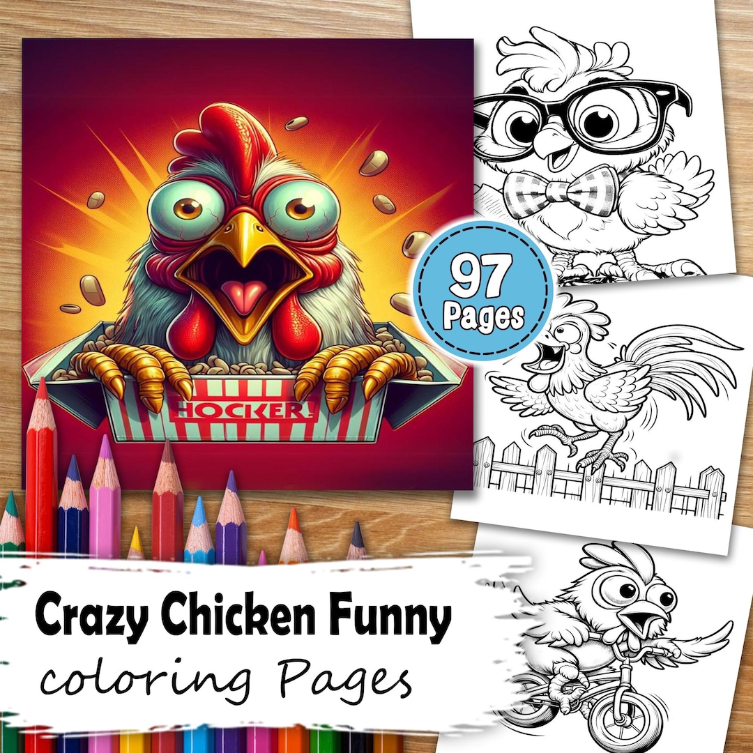 97 Crazy Chicken Funny Coloring Pages – Goofy Roosters & Clucky Comedy ...