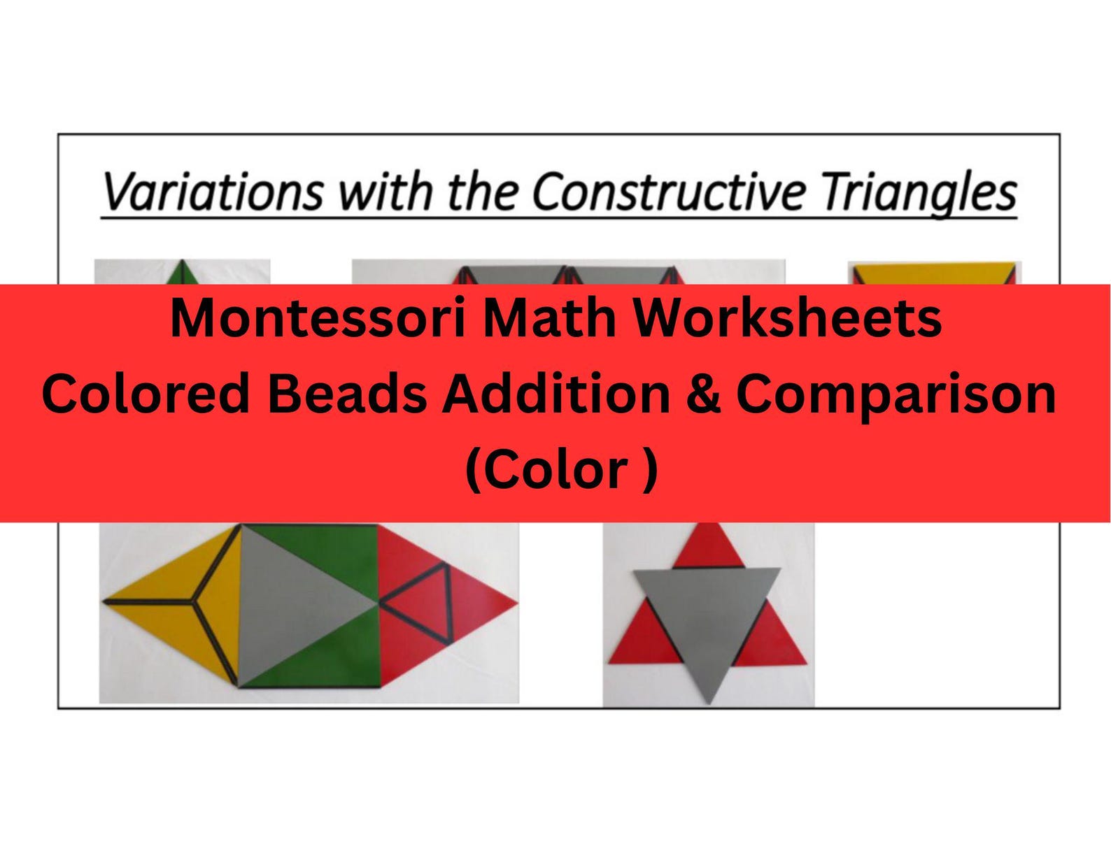 Montessori Constructive Triangles Variations (color) | Bilingual ...