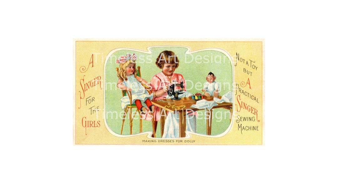 Instant Digital Download Singer Sewing Ad Sweet Girl Sewing Dresses for ...