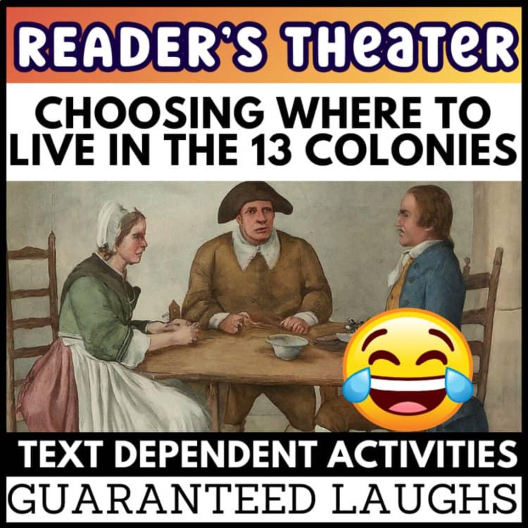 13 Colonies Readers Theater Industries and Regions and Comprehension ...