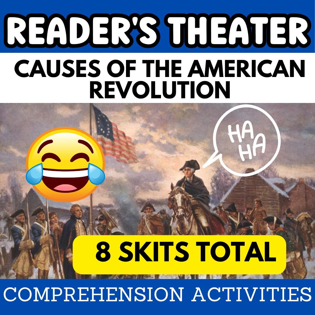 Causes of the American Revolution Skits - Reader's Theater Dramatic ...