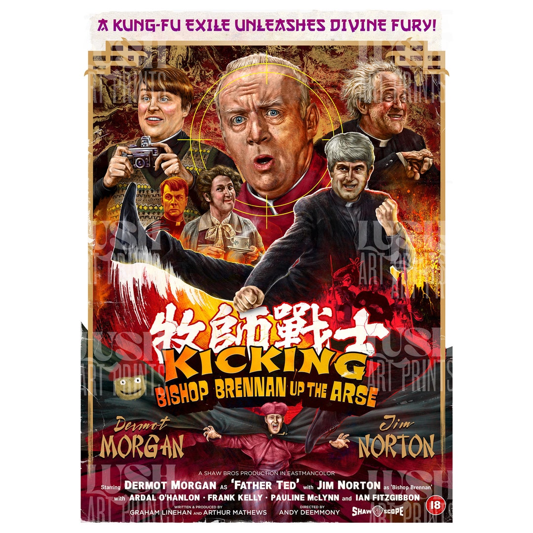 Father Ted 'kicking Bishop Brennan up the Arse' Signed Ltd Edition A3 ...