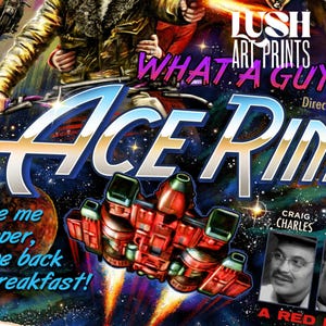 Red Dwarf 'ace Rimmer' Signed Limited Edition A3 Vintage Poster. Retro ...