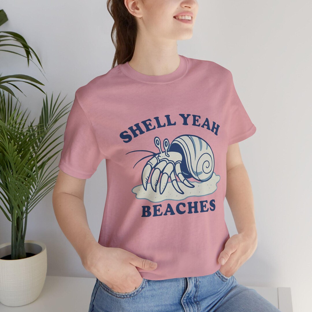 Shell Yeah Beaches Tee: Funny Crab Graphic T-shirt - Summer Vibes - Etsy
