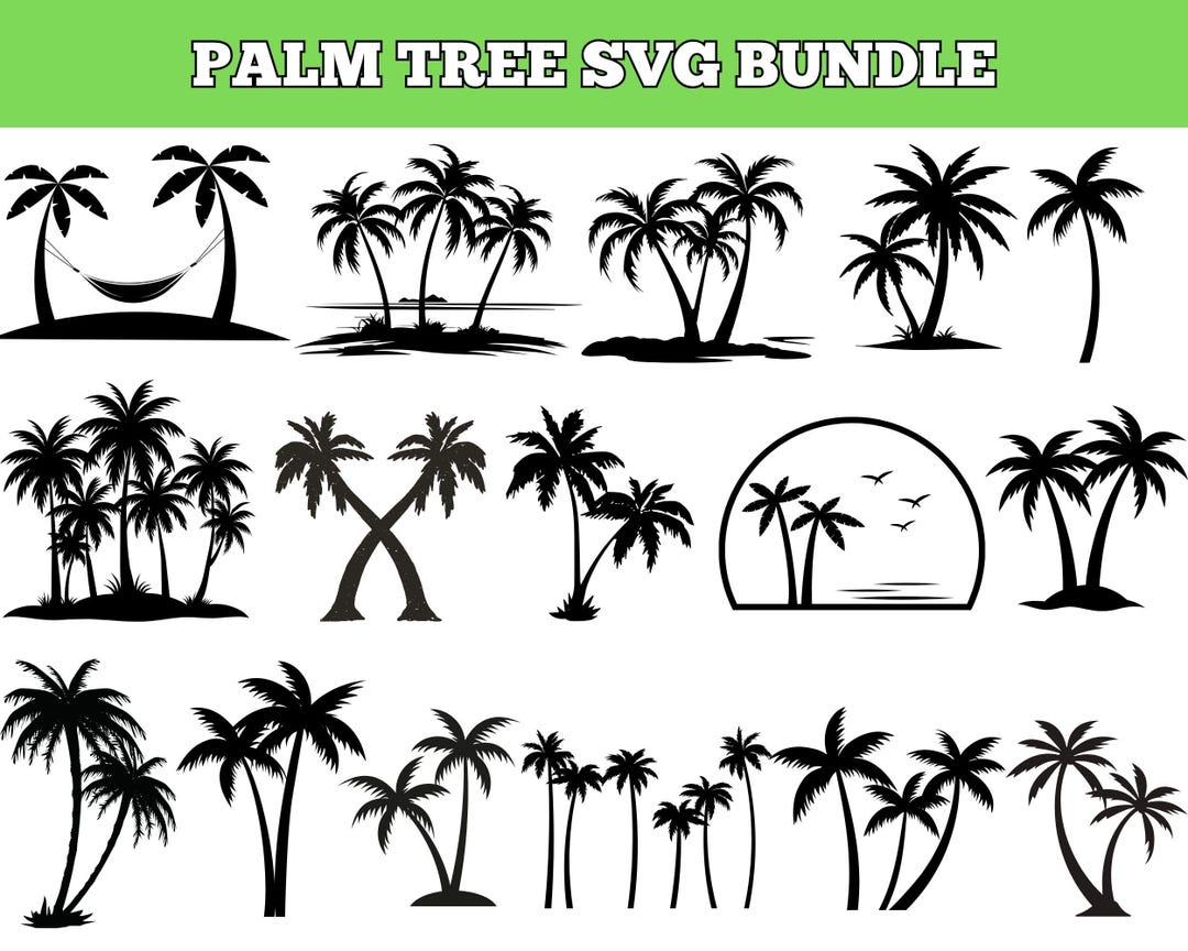 Palm Tree SVG Bundle: Silhouette Cut Files (digital Download) - Etsy