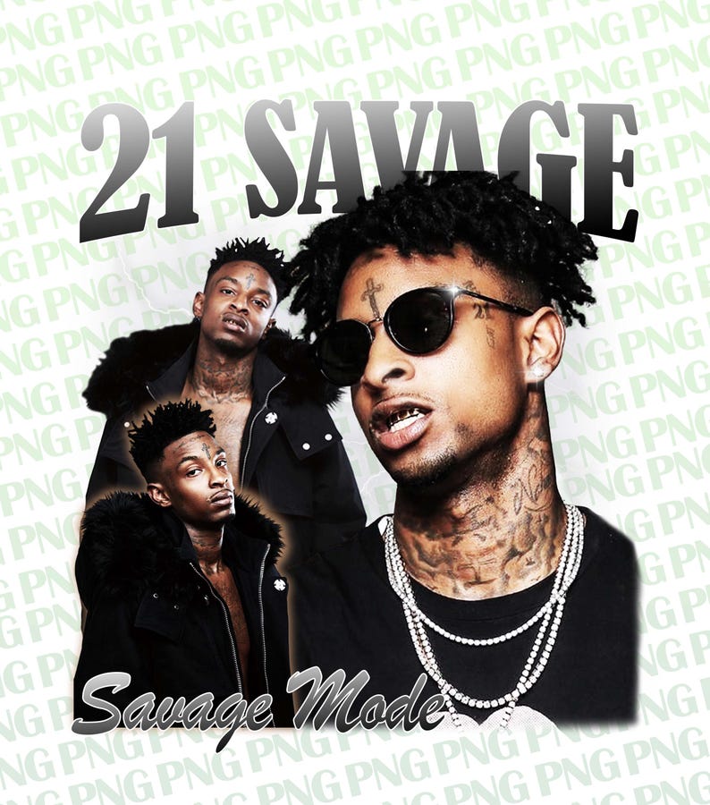 21 Savage T Shirt Design PNG Instant Download 300 Dpi Png - Etsy