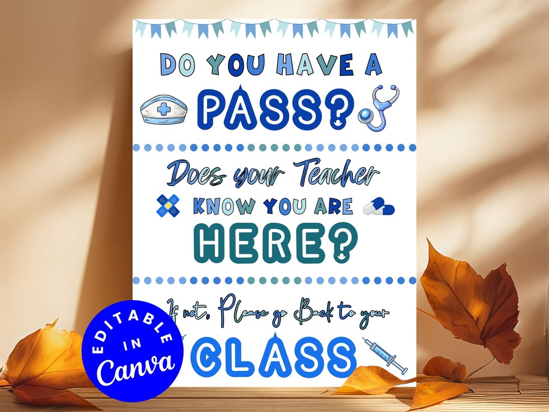 Nurse Office Pass Sign Door Decor Health Office Do You Have a Pass ...