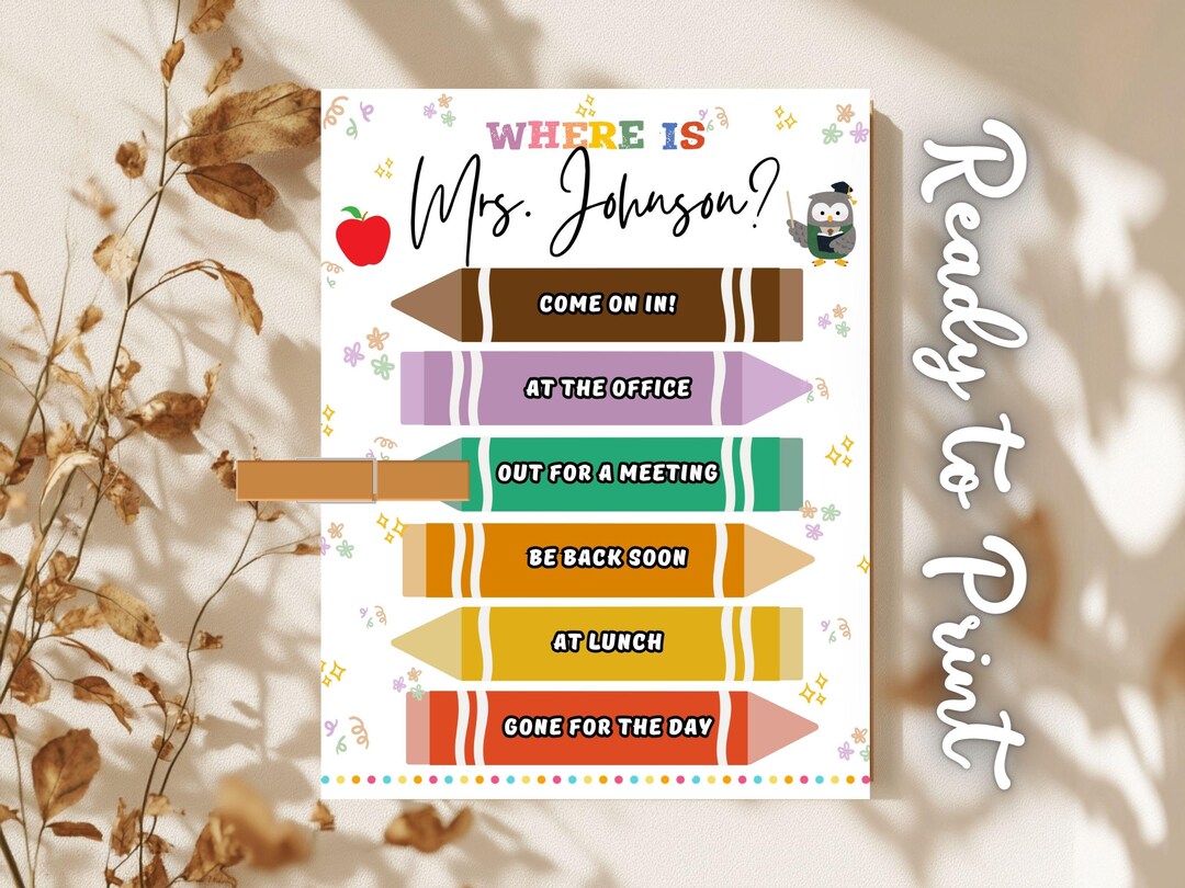 Where is the Teacher Door Sign, Editable Classroom Decor, Personalized ...