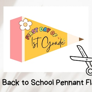 Back to School Pencil Pennant Flag First Day of Kindergarten Flag ...