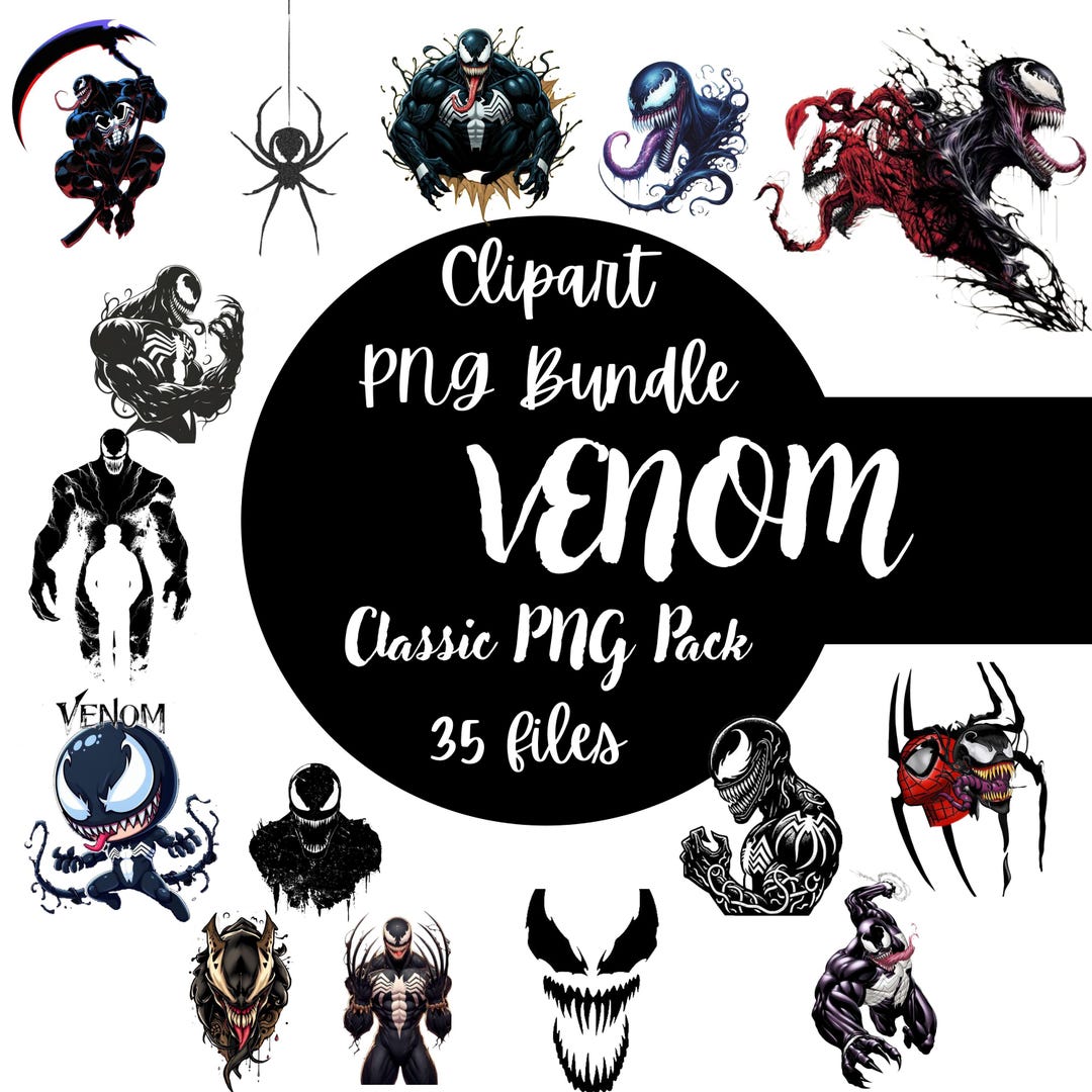 Venom Clipart PNG Bundle: Printable Vector Designs, Cut Files (digital ...