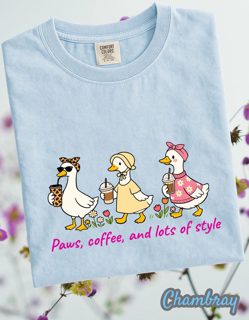 Stylish Ducks With Coffee T-shirt | Paws, Coffee, and Lots of Style ...