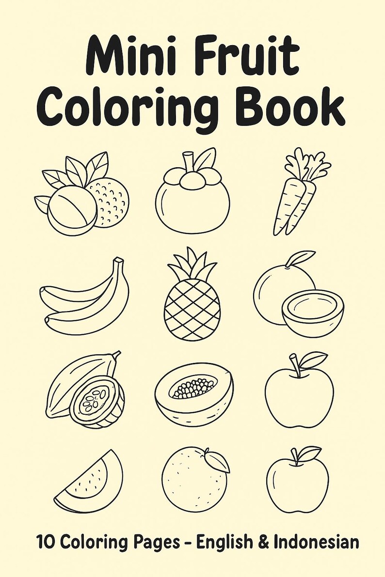 Fruit Coloring Pages for Kids – Learn 10 Fruits in English & Indonesian ...