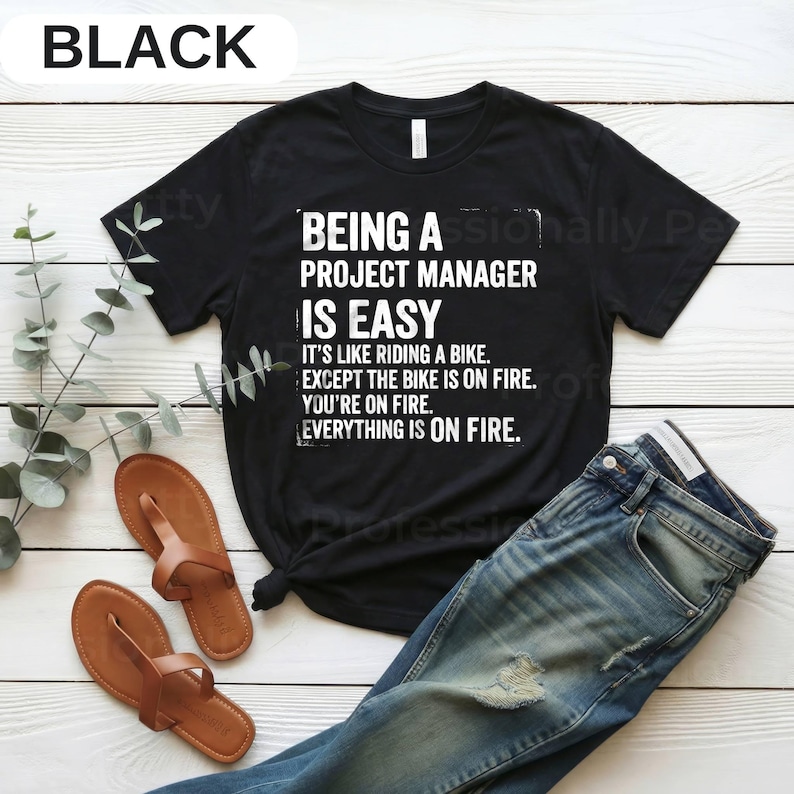 Project Manager Shirt, Funny Office Humor Tee, Bike on Fire Graphic - Etsy