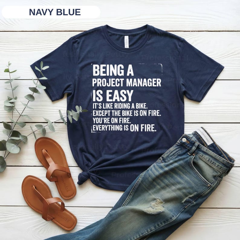 Project Manager Shirt, Funny Office Humor Tee, Bike on Fire Graphic - Etsy