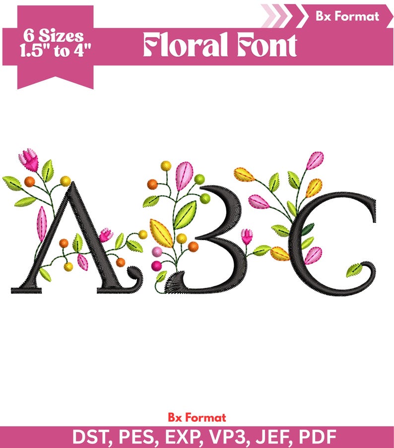 Bx Floral Alphabet Embroidery Design – 6 Sizes | Uppercase Letters ...