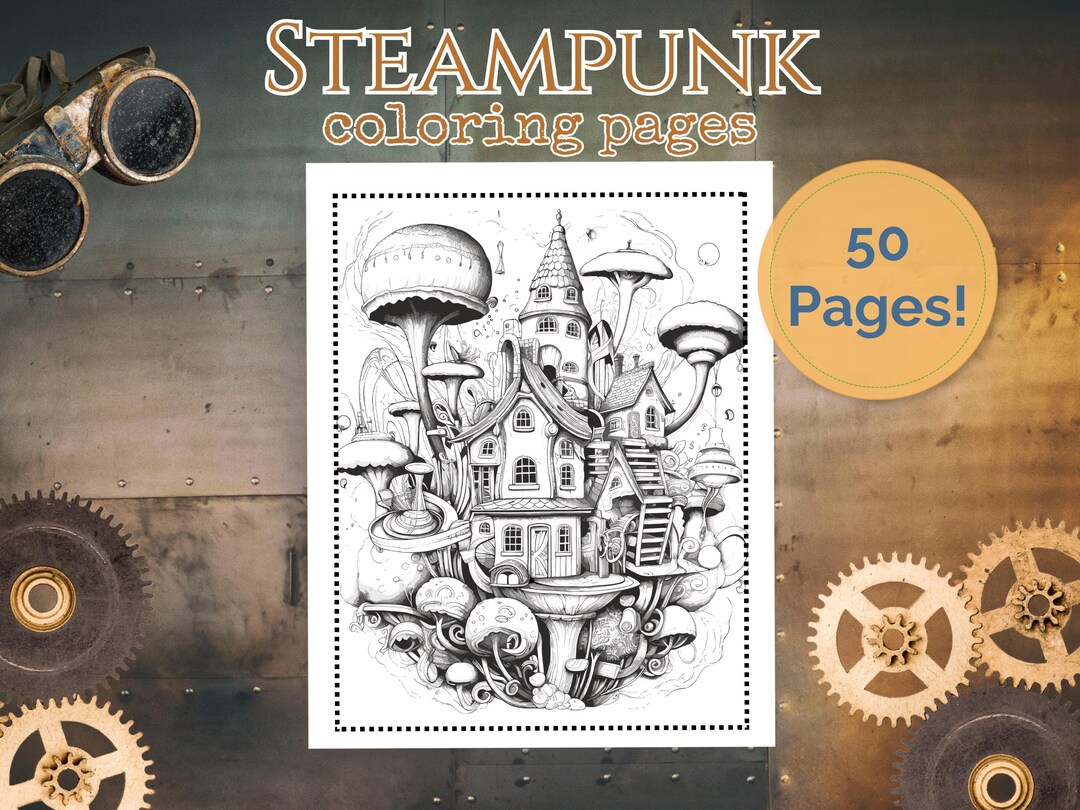 Steampunk Coloring Pages for Kids and Adults, 50 Pages Instant Download ...