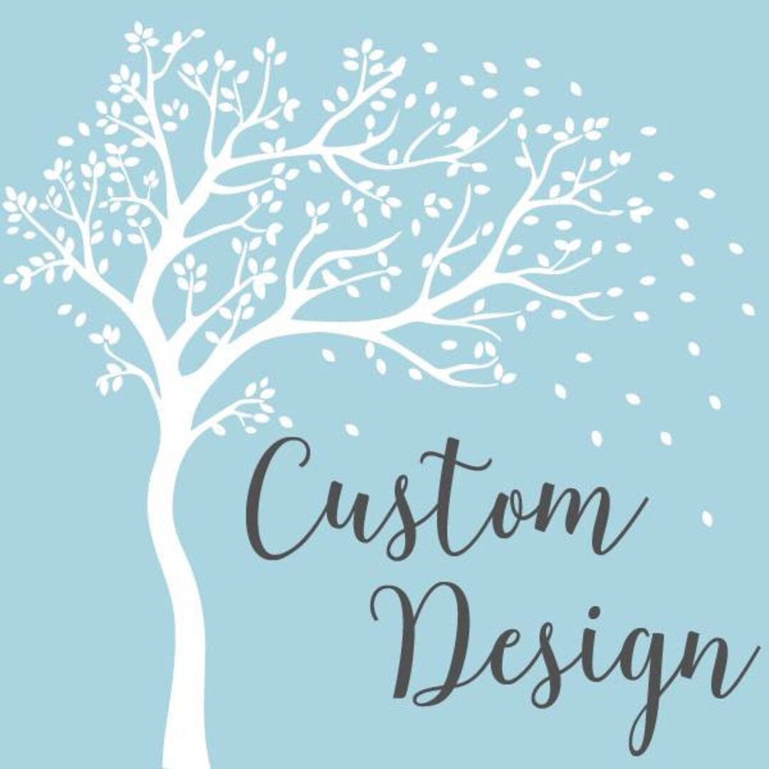 Custom Design - Etsy
