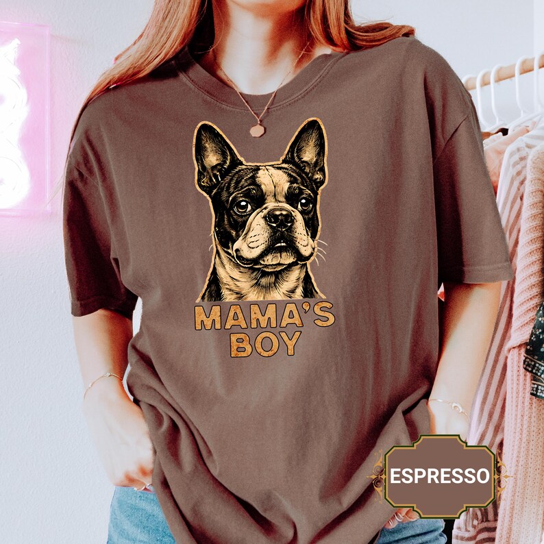 Mama's Boy Boston Terrier Vintage Style - Comfort Colors 1717 T-shirt ...