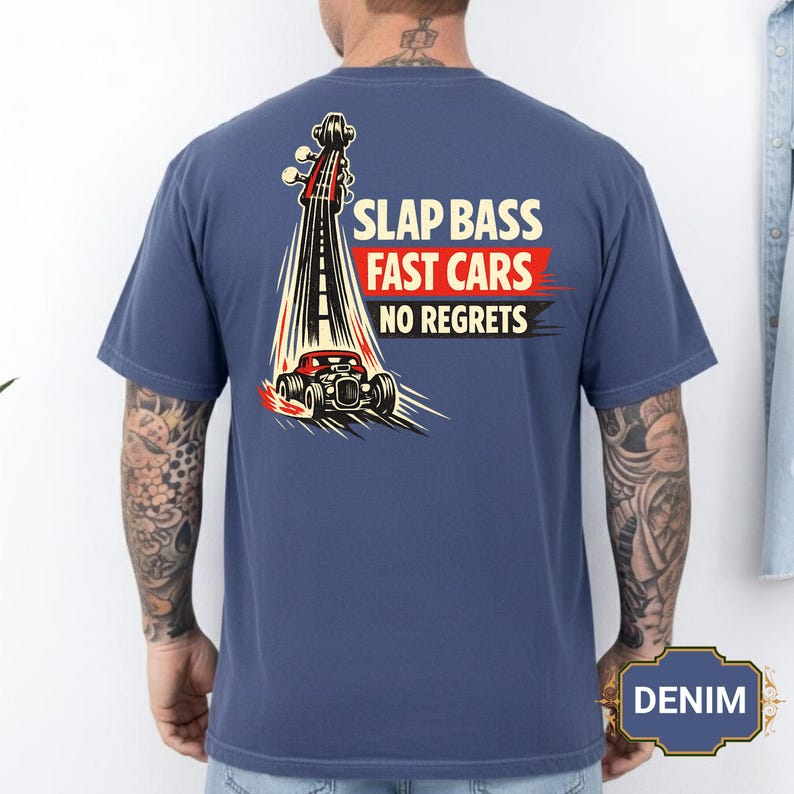 Slap Bass Fast Cars No Regrets | Retro Rock-a-billy Graphic - Comfort ...